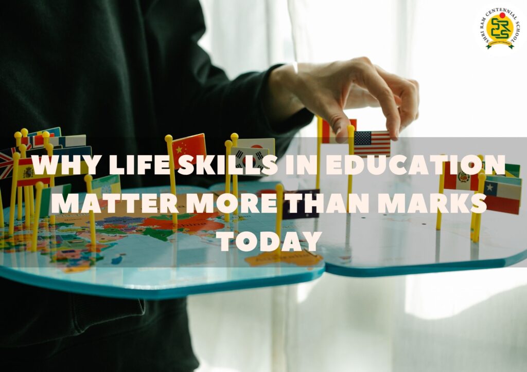 Why Life Skills in Education Matter More Than Marks Today